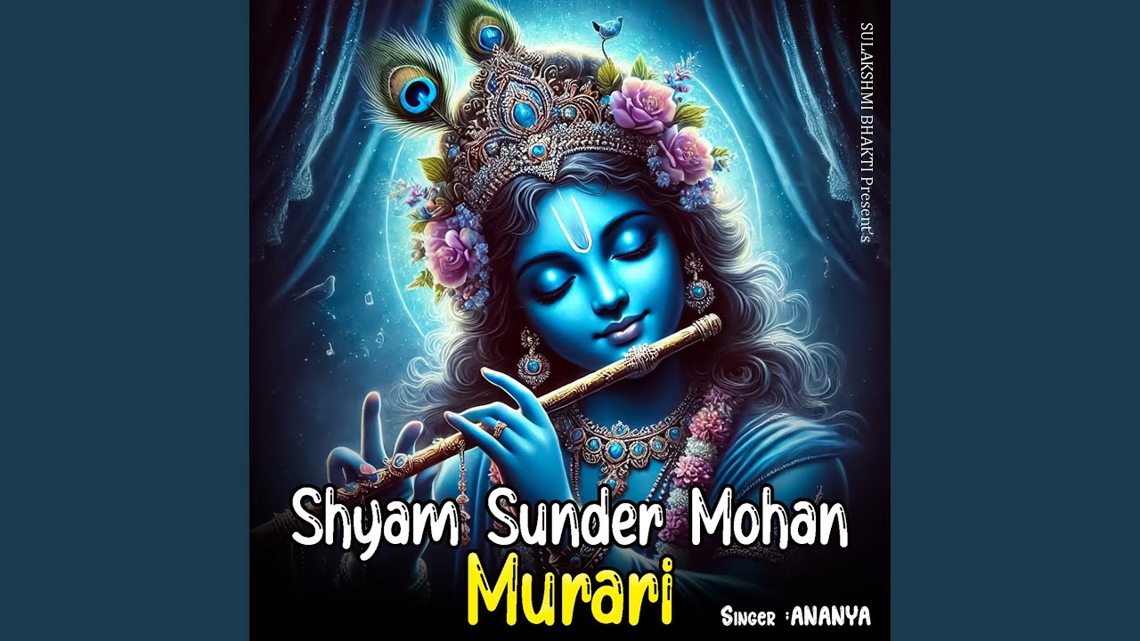 Shyam Sunder Mohan Murari - YouTube