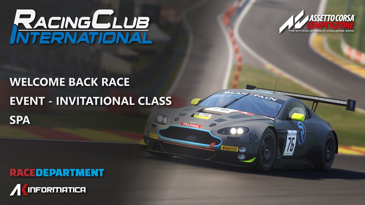 RCI Racing | Welcome Back Race @ Spa | Invite Split w/ Commentary - YouTube