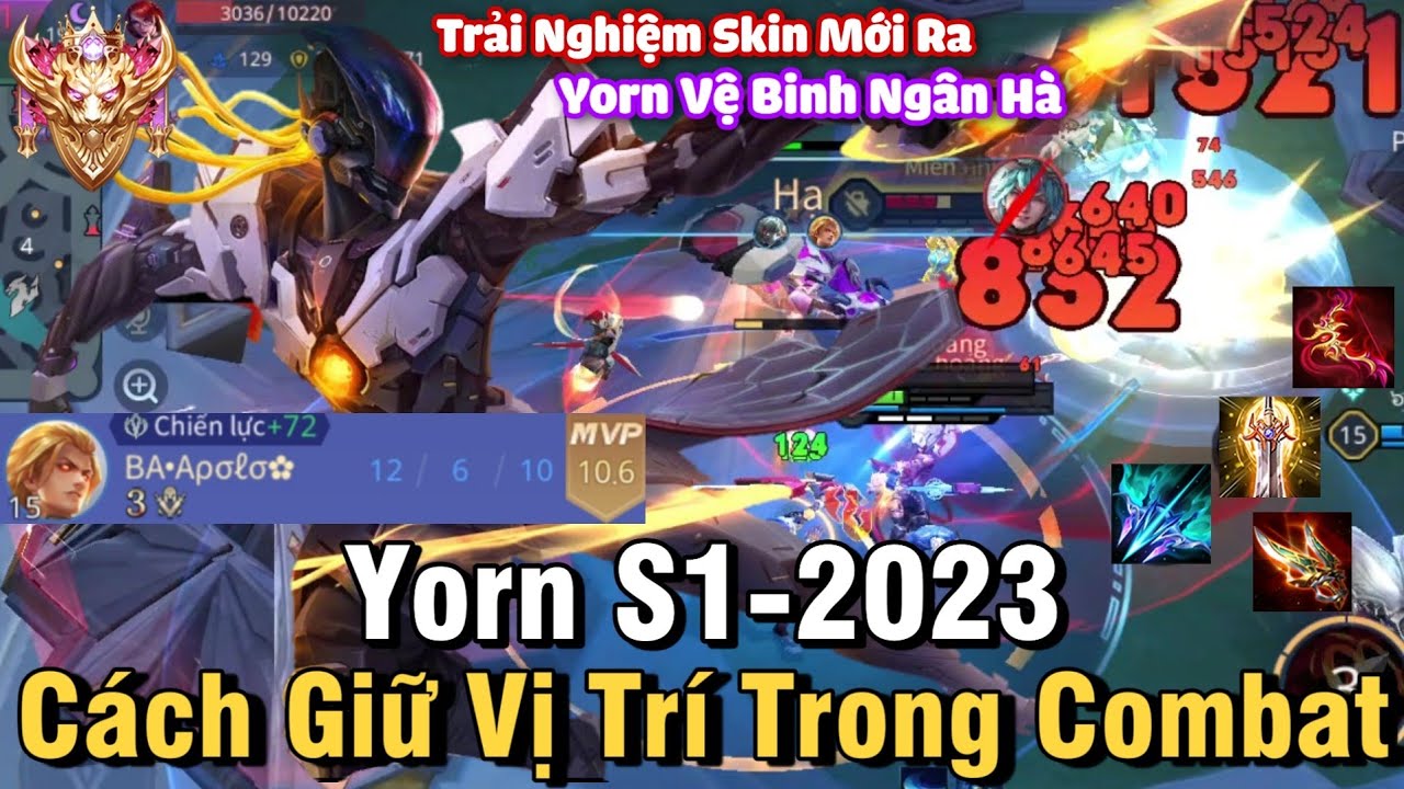 Yorn S1-2023 Liên Quân Mobile | Cách Chơi, Lên Đồ, Phù Hiệu, Bảng Ngọc ...