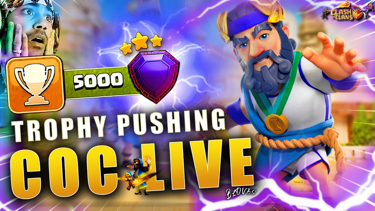 COC LIVE Trophy Push Attacks & WAR Attacks | clash of clans live stream ...