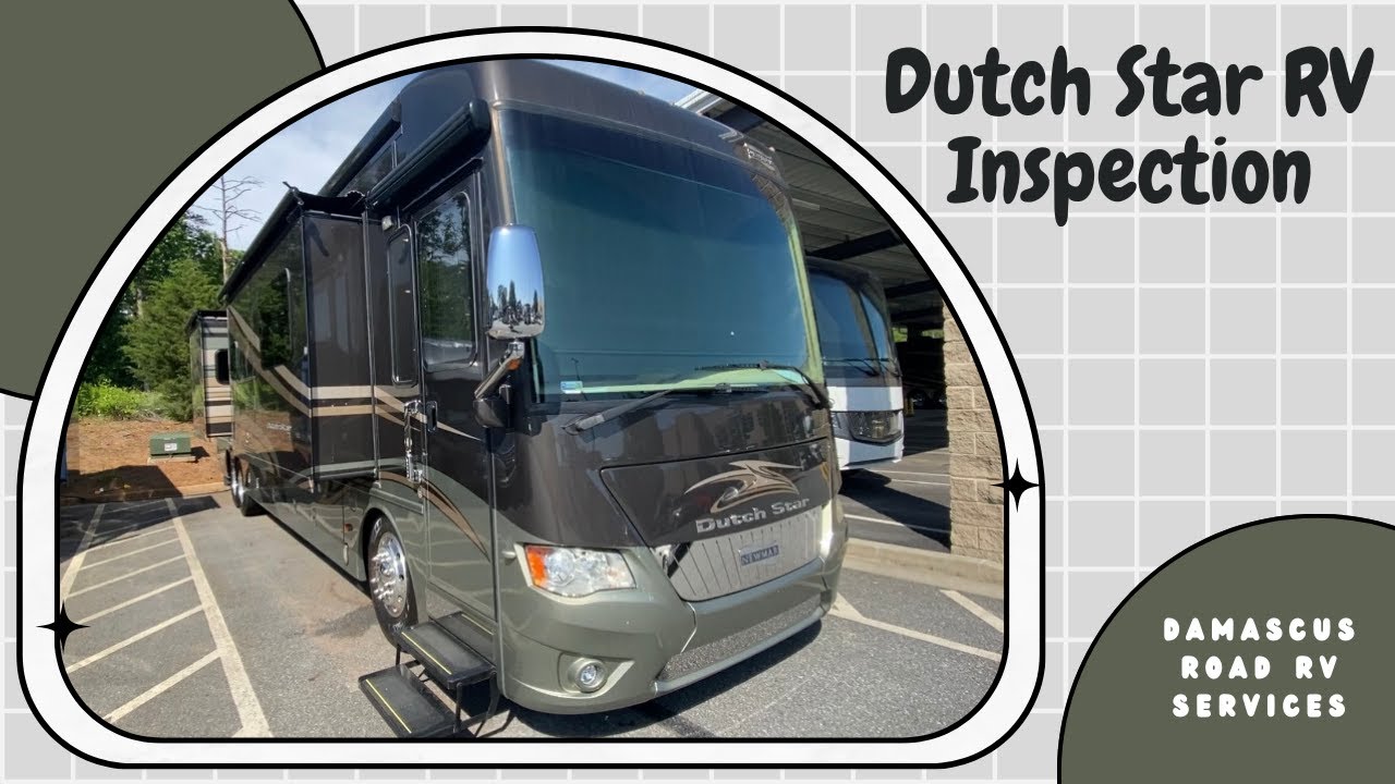 2015 Dutch Star RV Inspection - YouTube