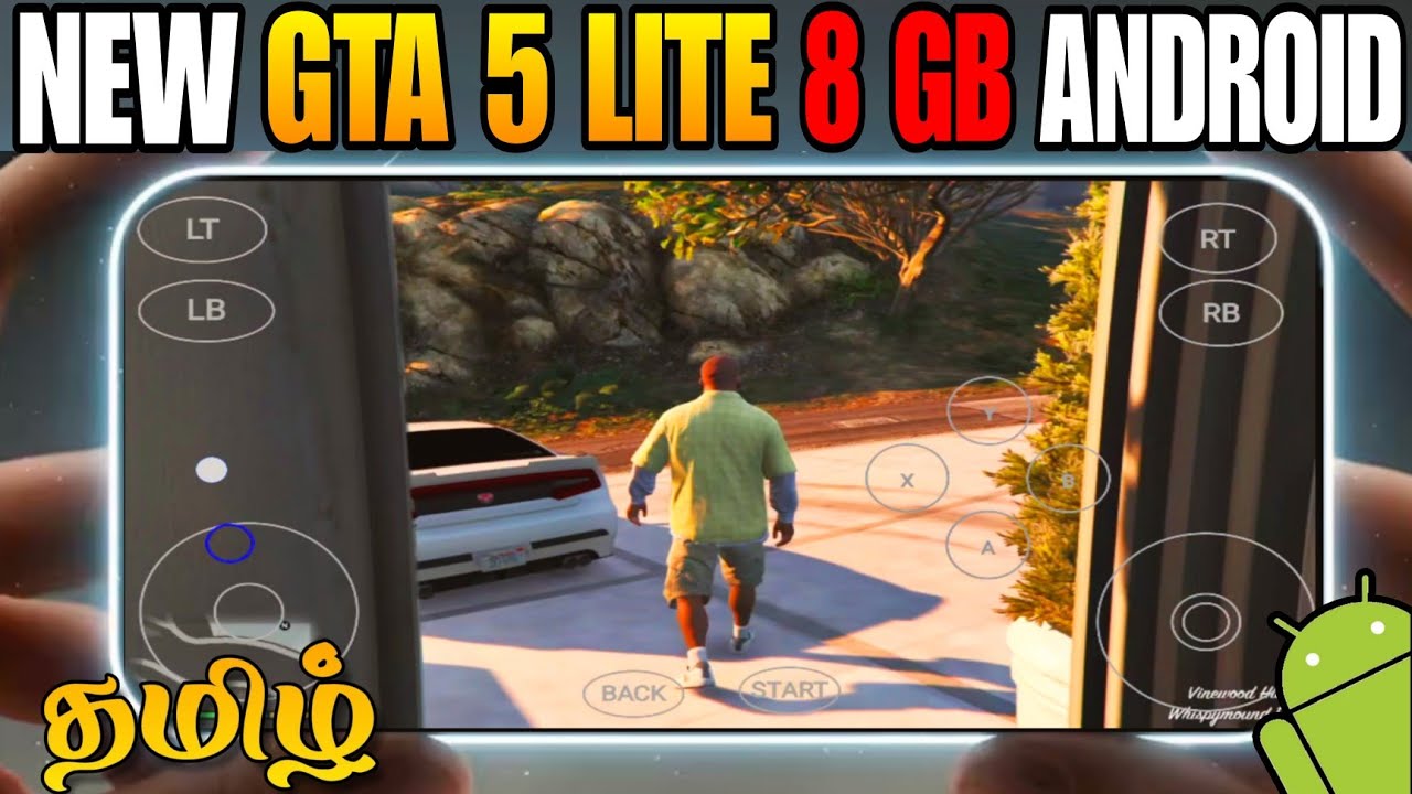 New GTA 5 Lite 8gb Ultra Lite for Android tamil GTA 5 lite setup tamil ...