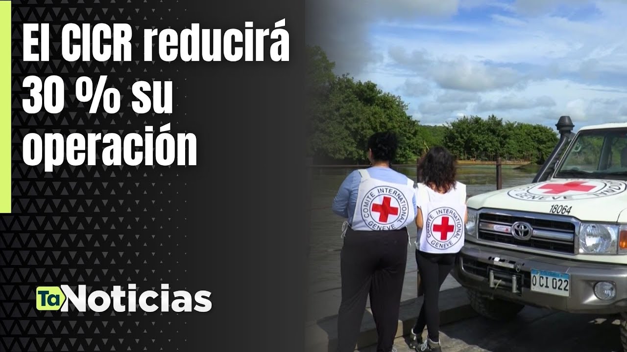 El CICR reducirá 30 % su operación - Teleantioquia Noticias - YouTube