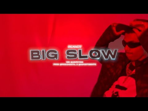 2- BIG SLOW ( PROD BY. @Prodjhonth_ X @doportobeats ) Official Music ...