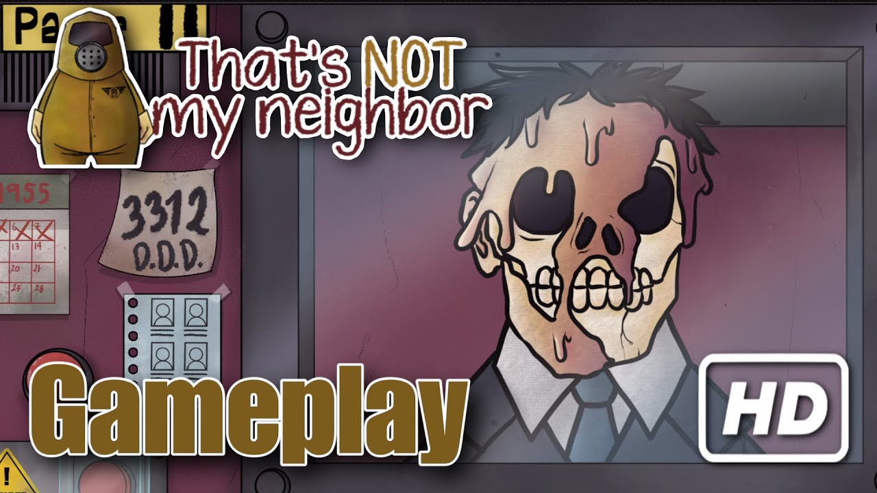 Thats Not My Neighbour - Full Game Walkthrough HD | Anomaly Finding [No ...