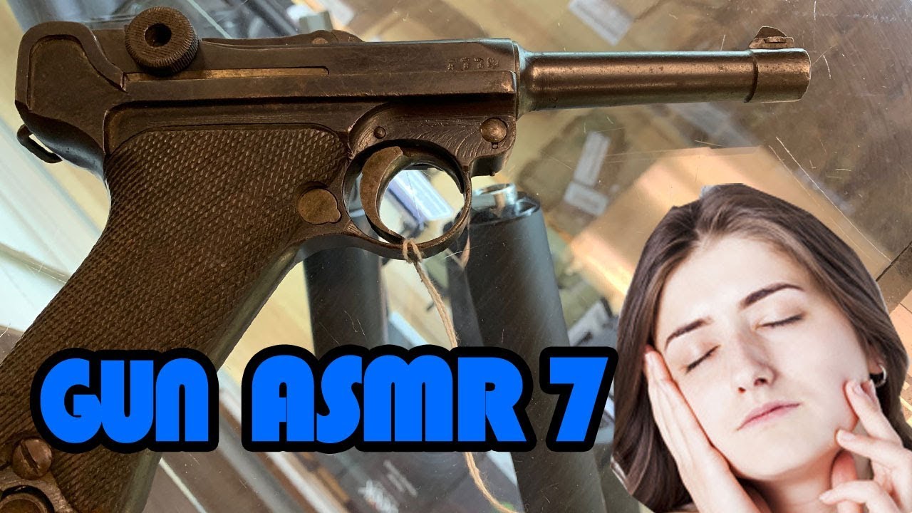 Gun ASMR 7, Relaxing Sounds Revolvers, Rifles, Shotguns, Pistols ...