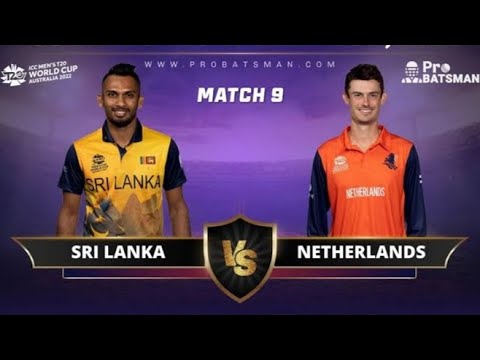 🔴 SL VS NED - 9th MATCH LIVE || SRI LANKA VS NETHERLANDS LIVE || ICC ...