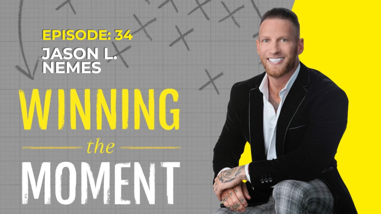 Cracking the Code for a Life of Extreme Action with Jason L. Nemes ...