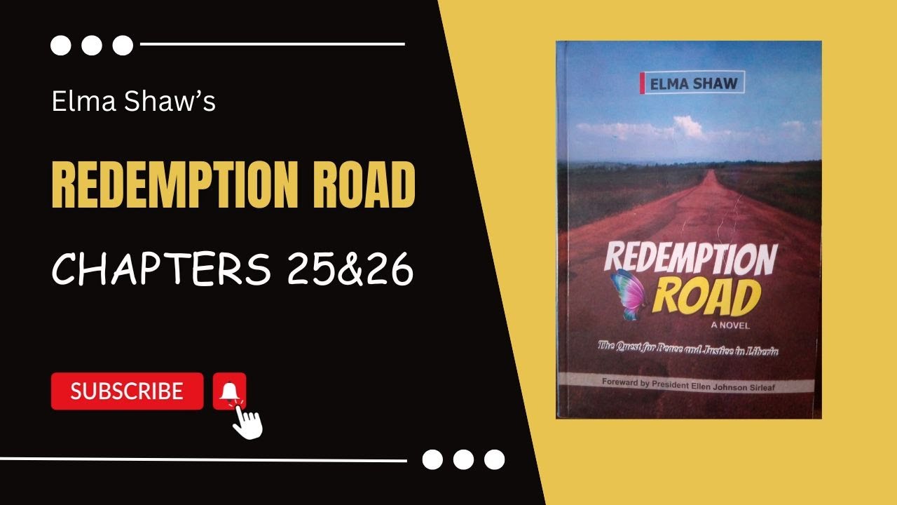 Redemption Road by Elma Shaw (WAEC 2026-2030 Syllabus)- Chapters 25&26 ...