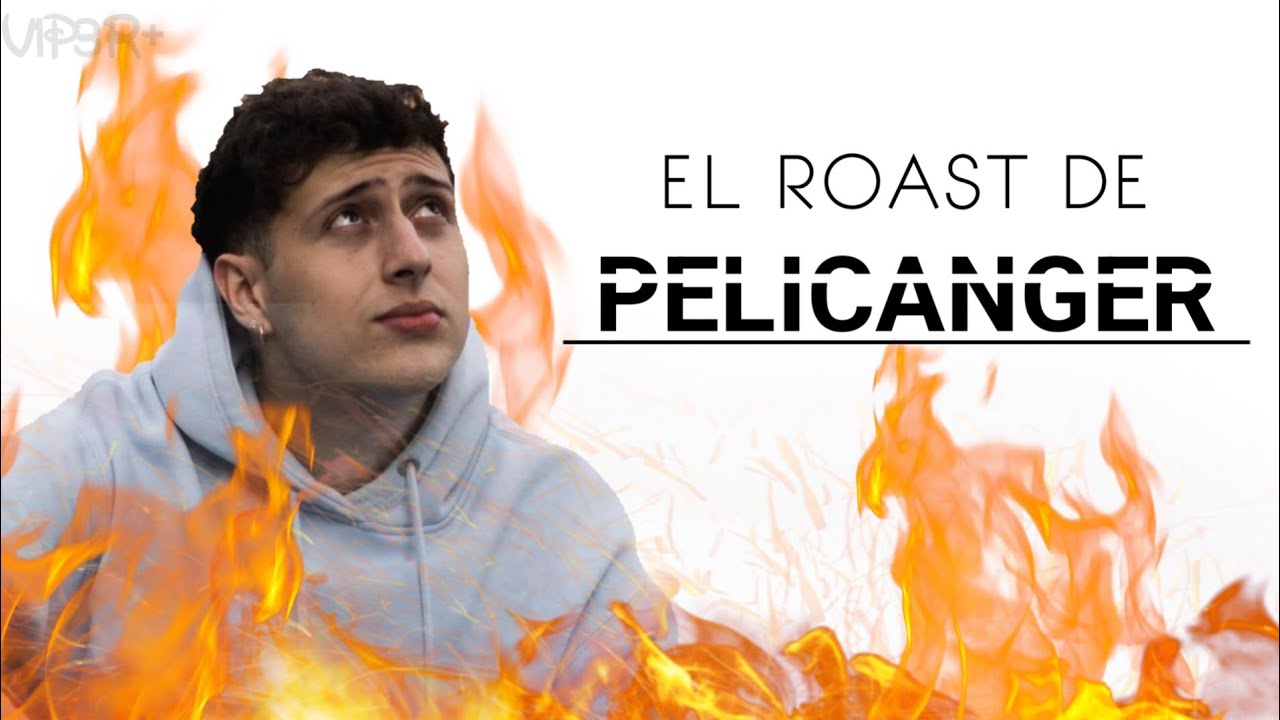 El Roast de Pelicanger - YouTube