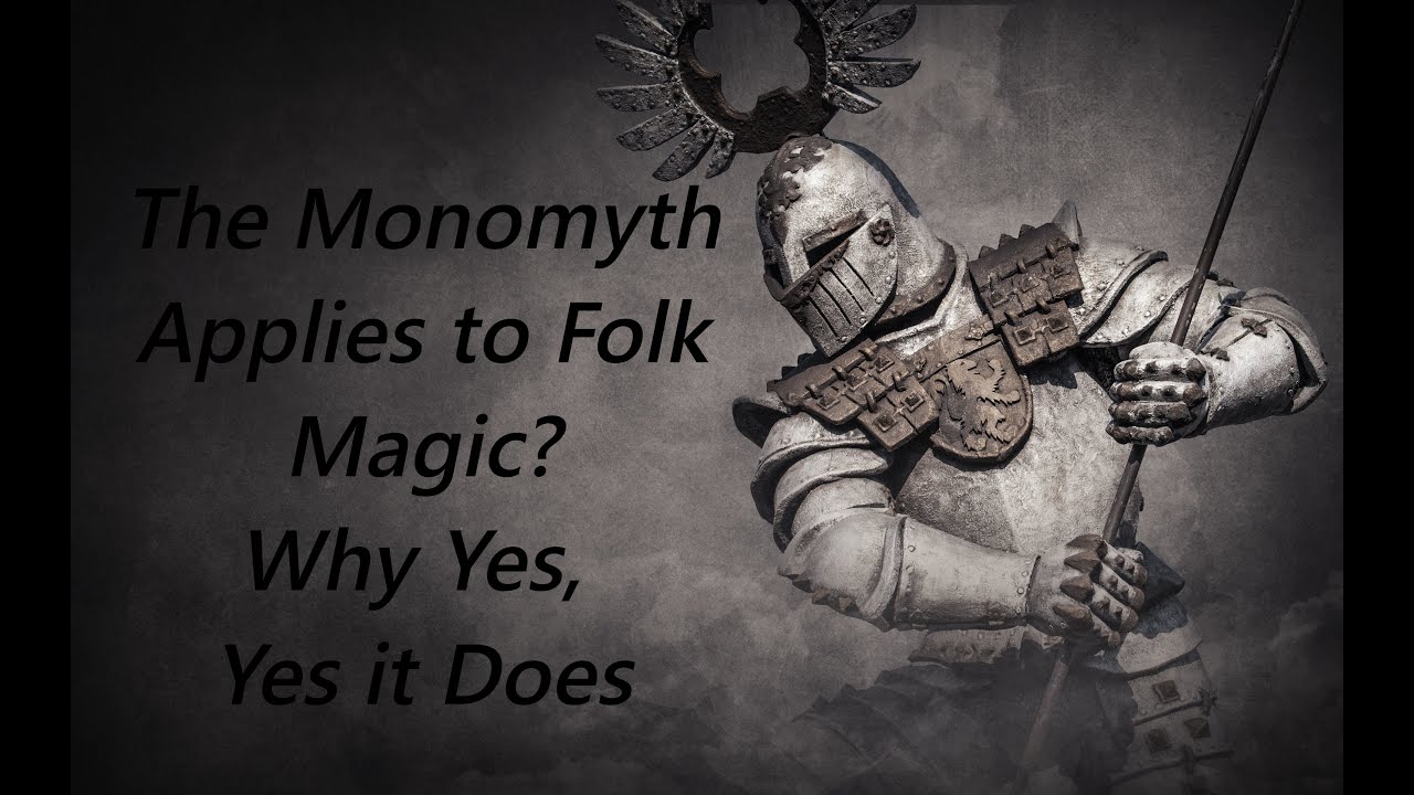 How I apply the Monomyth in Folk Healing - YouTube