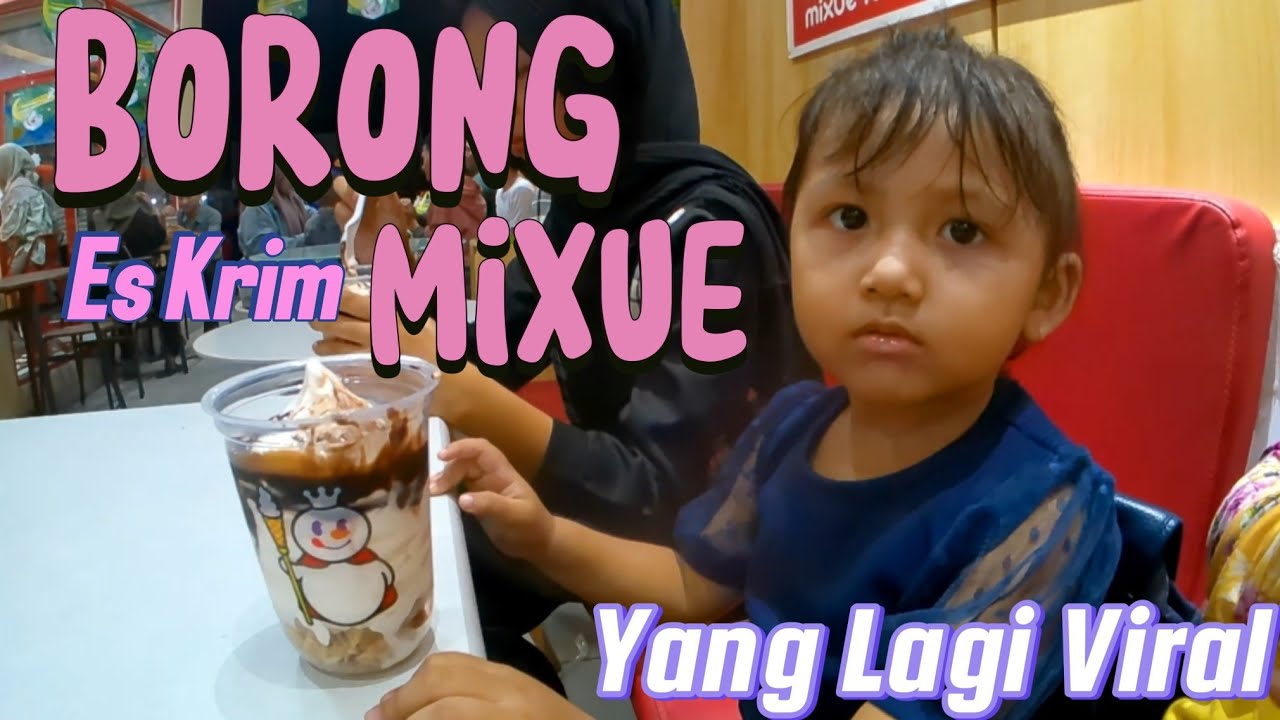 Borong Es Krim Mixue yg lagi Viral - YouTube