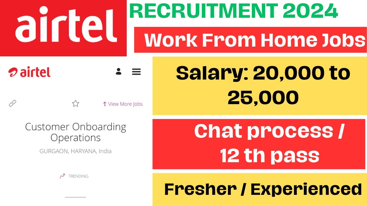 AIRTEL Work From Home Jobs 2023 | Salary - 20,000 to 25,000 | Fresher ...
