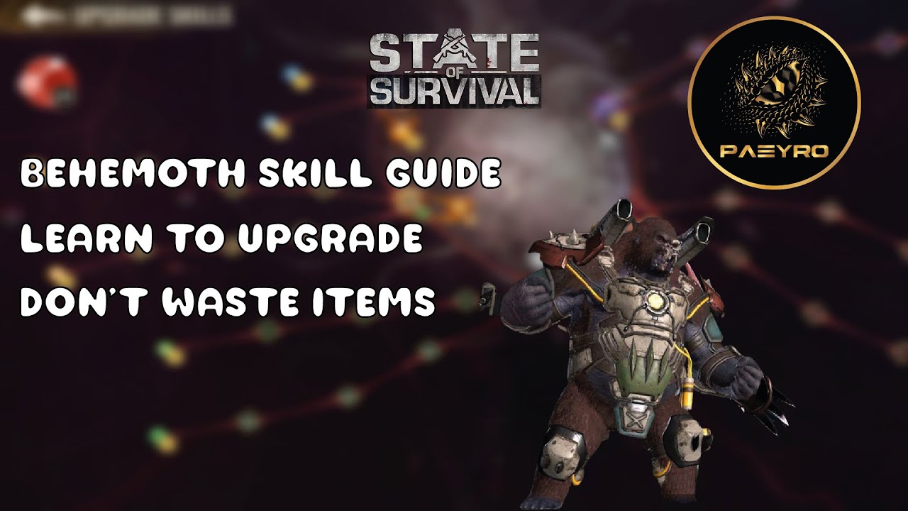 State of Survival : Behemoth Upgrade I Learn to upgrade I Old but ...