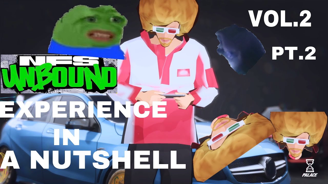 NFS UNBOUND - EXPERIENCE IN A NUTSHELL VOL.2 - YouTube