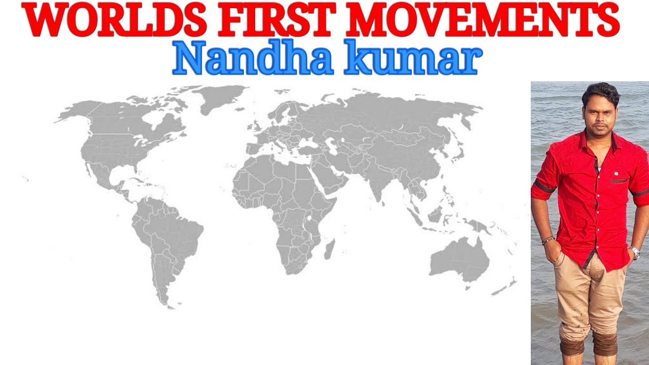 WORLDS FIRST MOVEMENTS | IMAGES | NANDHA KUMAR | NK - YouTube