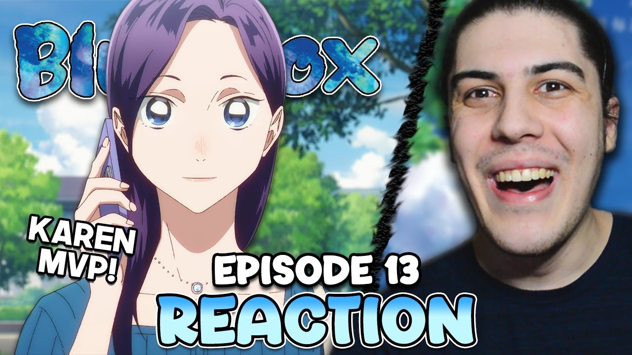 Karen is the BEST! - Blue Box | Episode 13 Reaction - YouTube