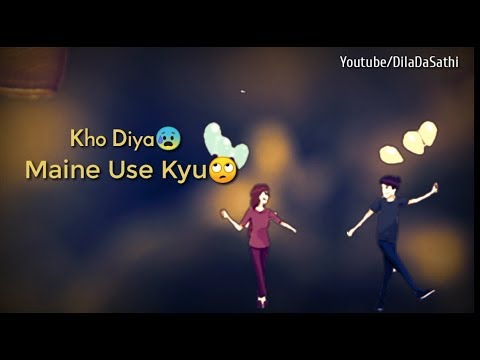 Jubin Nautiyal || Humnava Mere WhatsApp Status || Dila Da Sathi