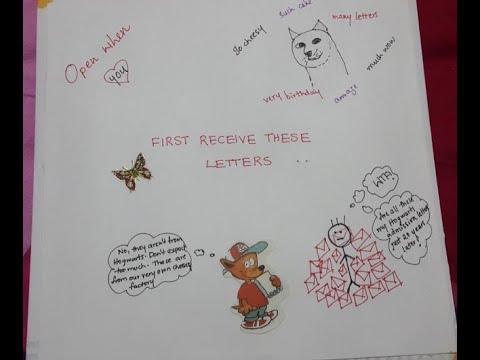 Open When You First Receive These Letters - Open When Letters - YouTube