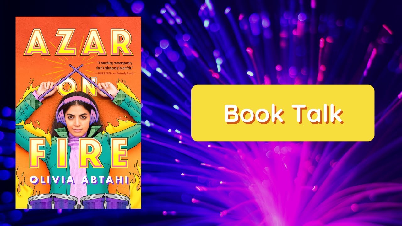 Book Talk: Azar on Fire by Olivia Abtahi - YouTube