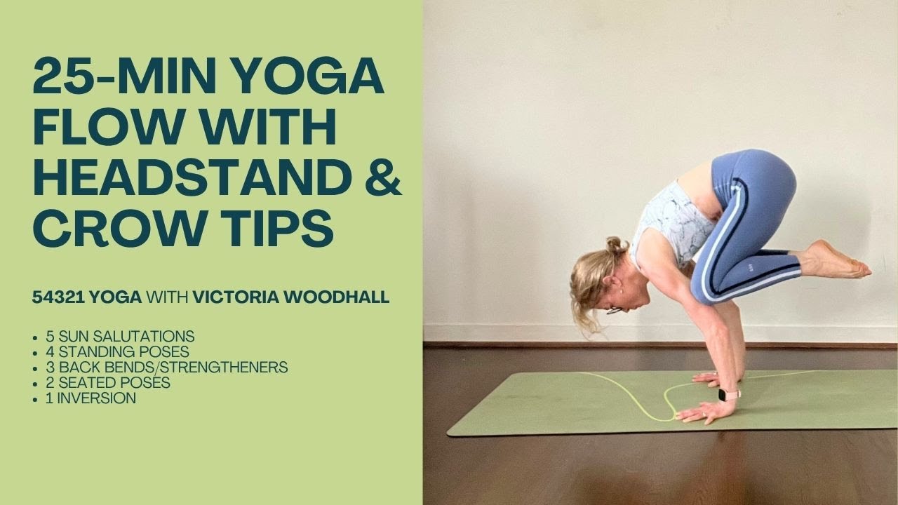 25 min yoga flow with headstand and crow tips - YouTube