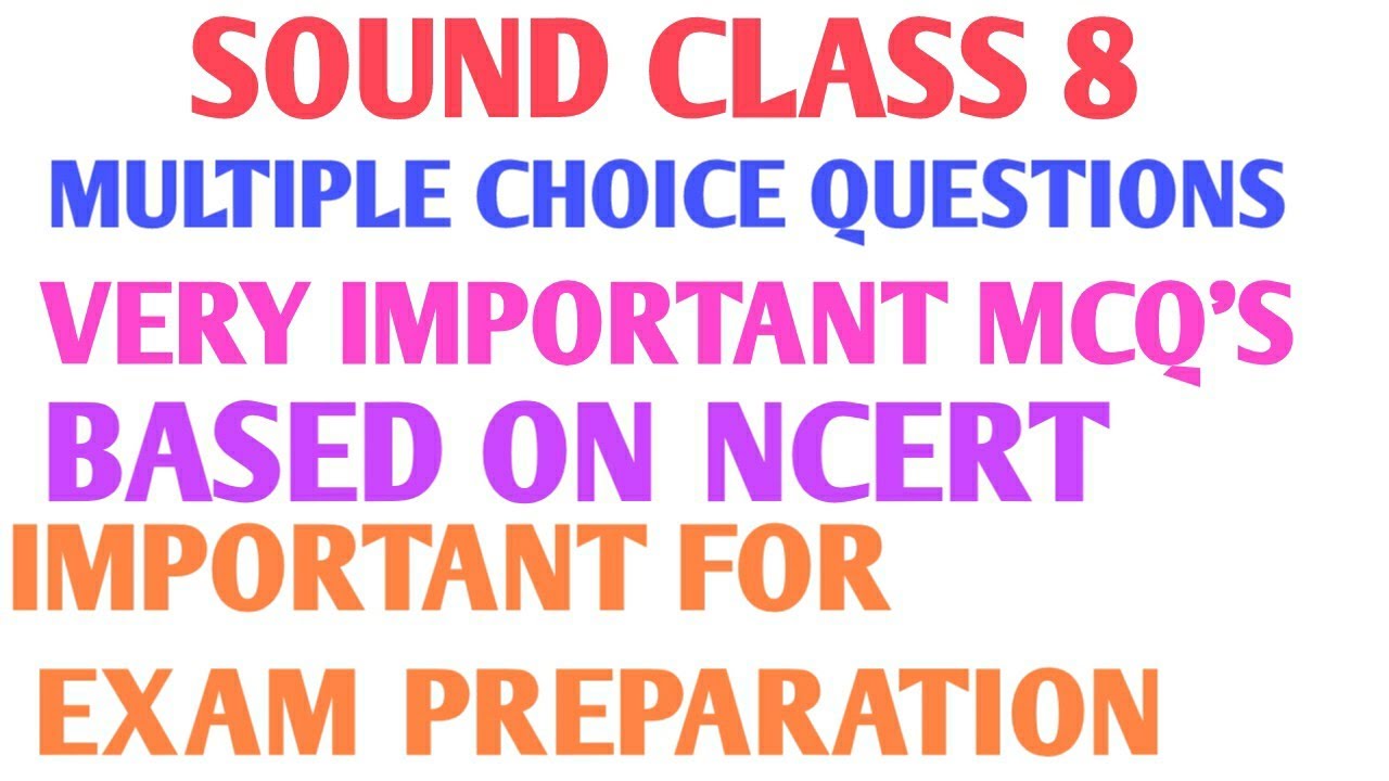 Sound class 8 mcq | Sound class 8 multiple choice questions | Sound ...