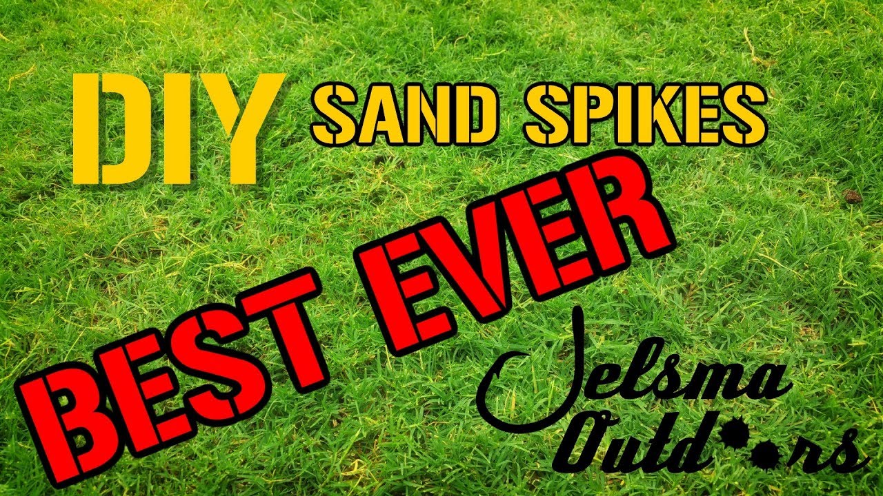 The BEST DIY Sand Spikes PERIOD.... - YouTube