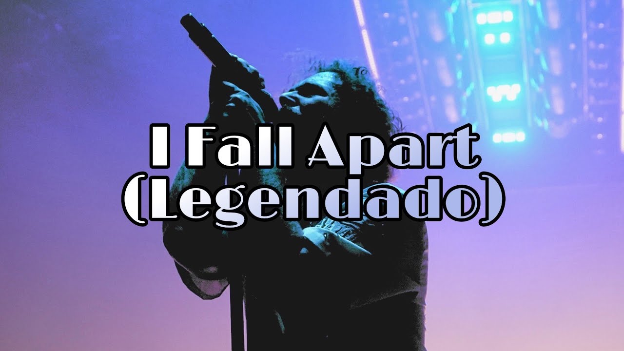 Post Malone - I Fall Apart (Legendado) (Live HD) - YouTube