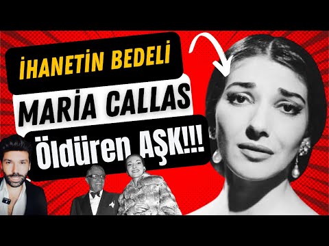 Maria Callas ve Onassis: Büyük Aşk, Büyük İhanet! İHANETİNİN BEDELİ ÖLÜM OLDU