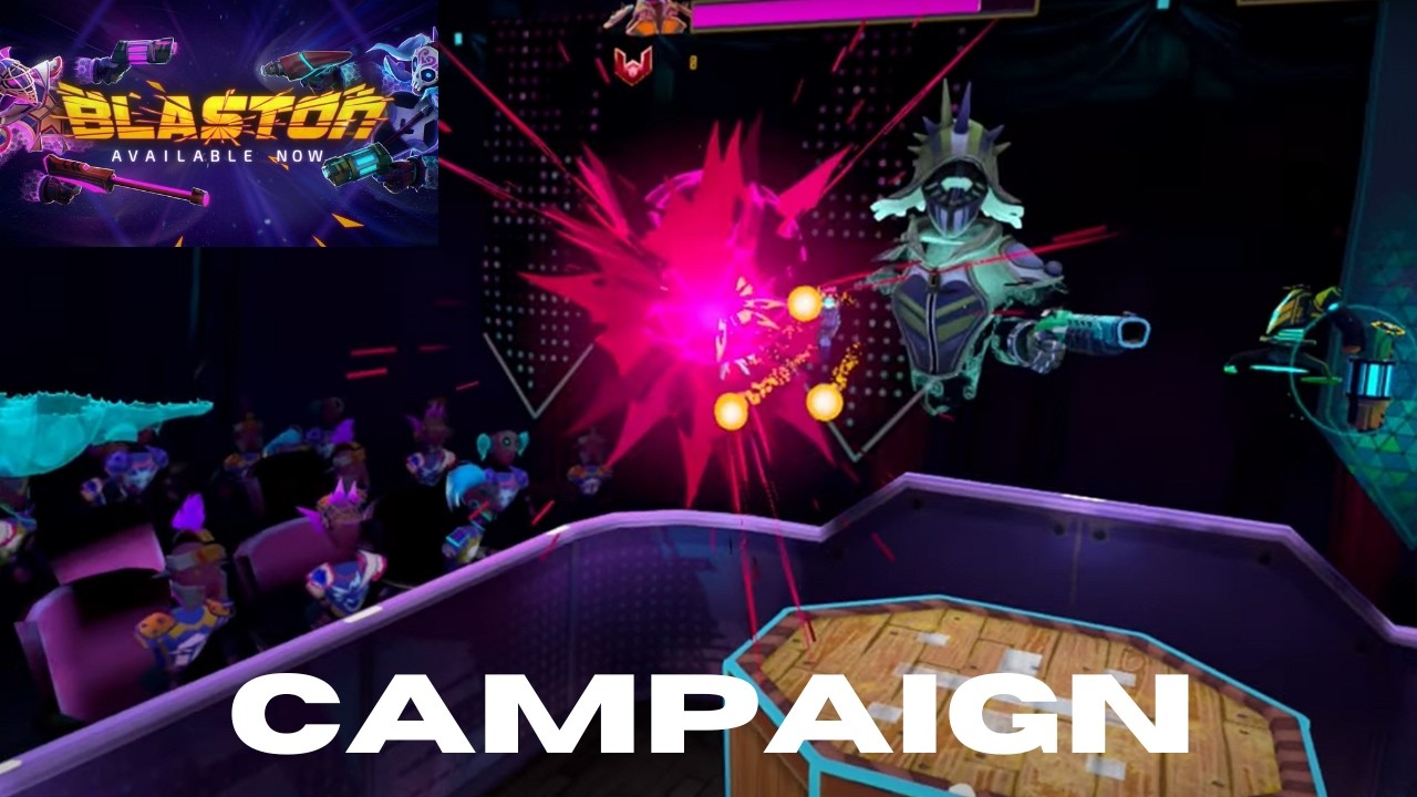 Blaston - Campaign - Meta Quest 3 - Gameplay [4K 60FPS] - YouTube