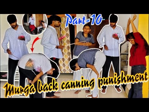 Part-10 Murga back canning punishment challenge || Kamal || Anushka