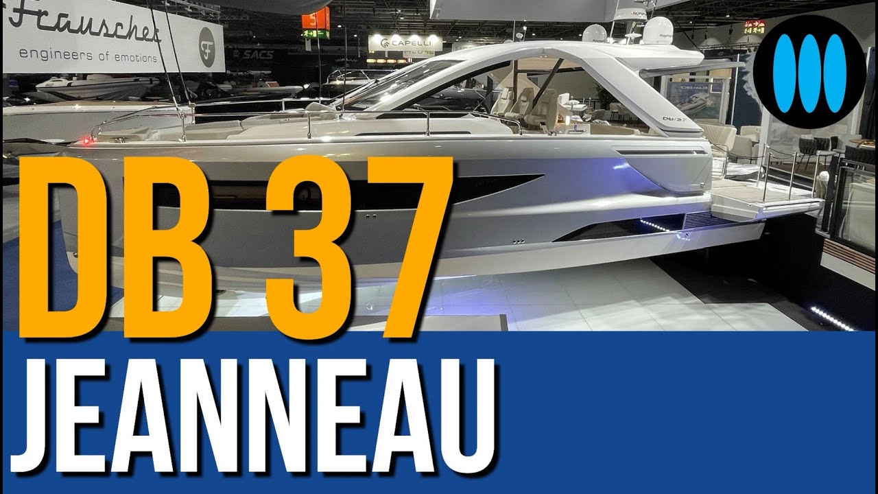 BoatScopy JEANNEAU DB37 - 20 minute private tour - YouTube