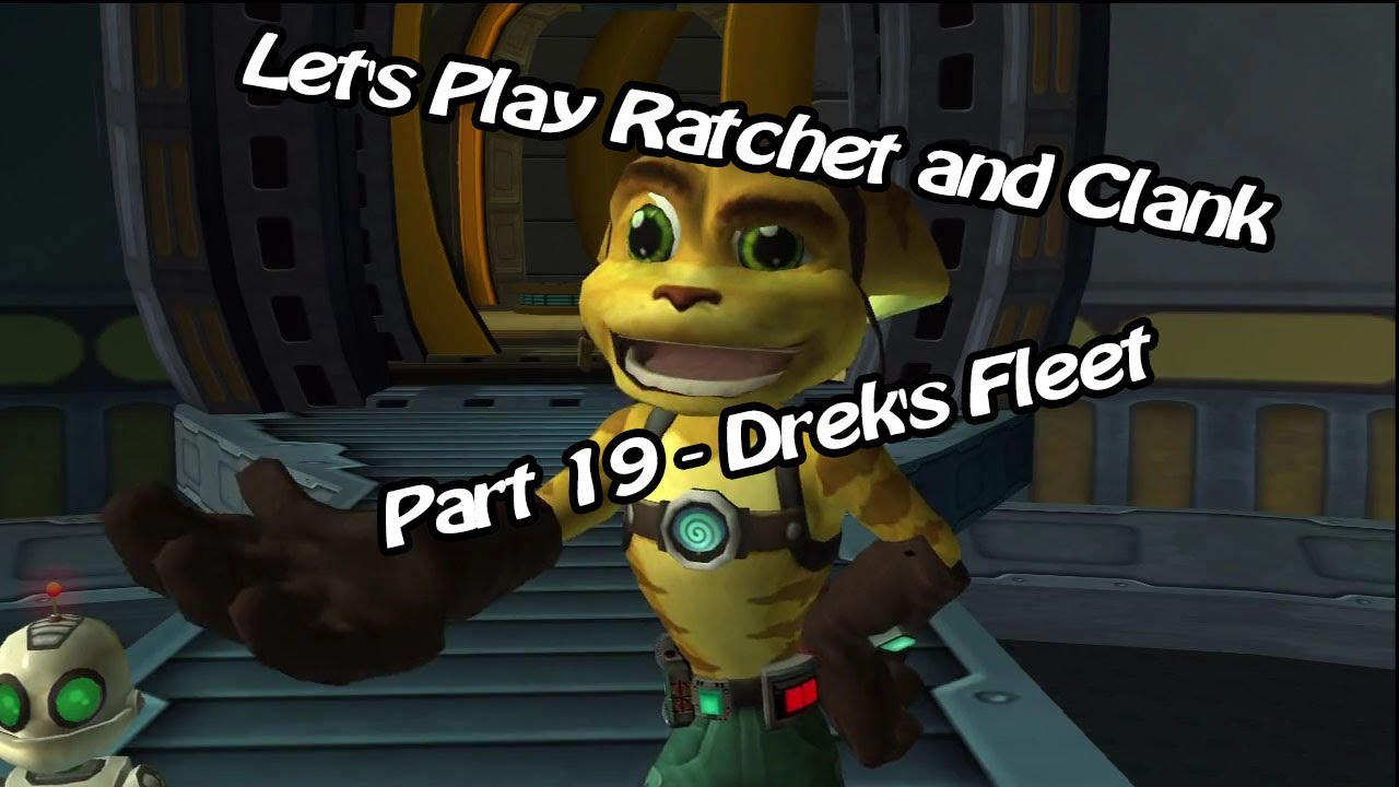 Ratchet And Clank 19 Dreks Fleet Youtube