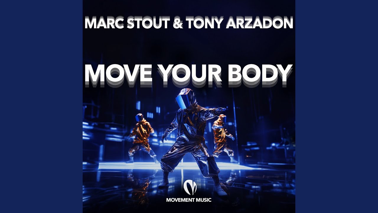 Move Your Body - YouTube