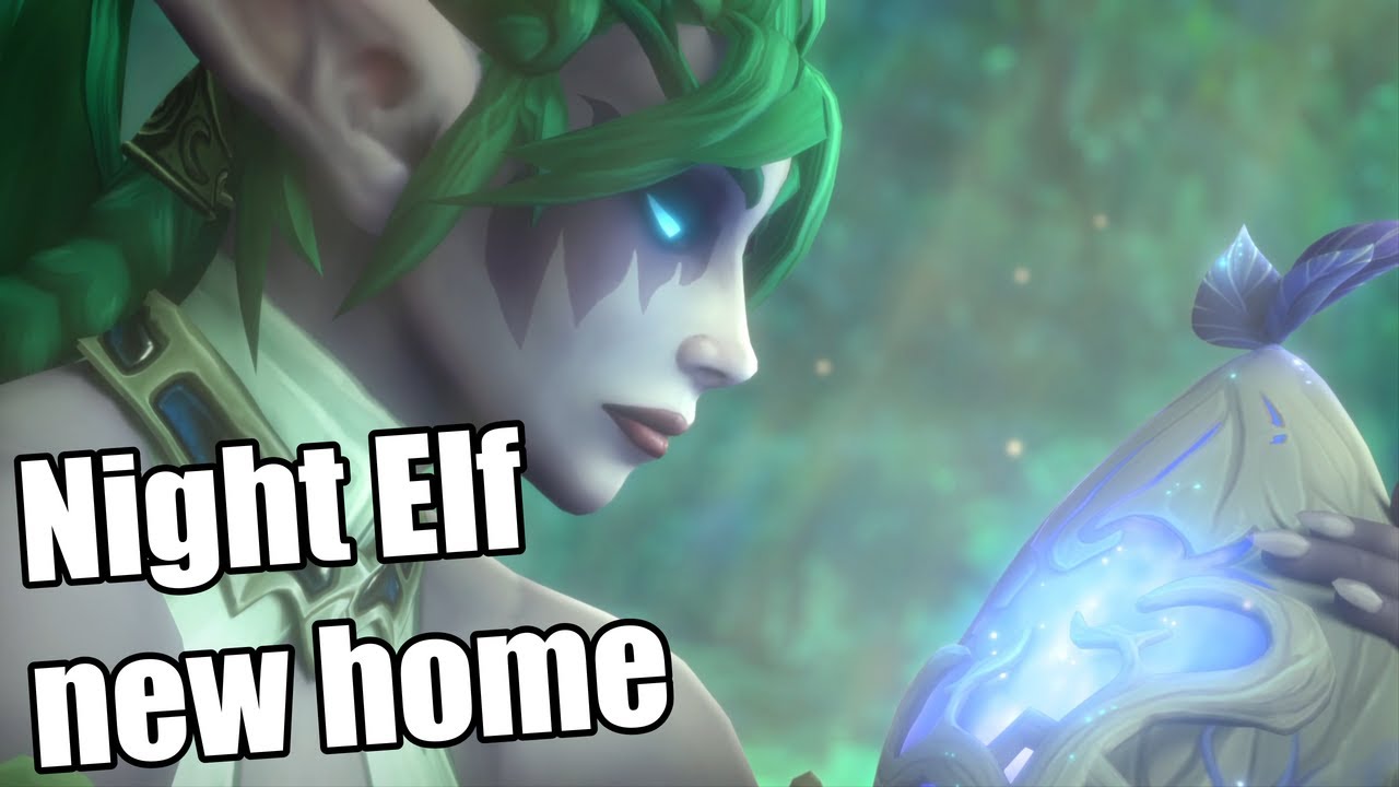 The beginning of Night Elf new home - YouTube