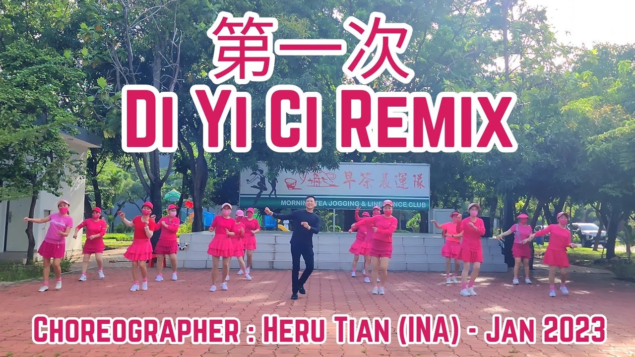 MT DANCE | 第一次 Di Yi Ci Remix | LINE DANCE | Beginner | Heru Tian - YouTube