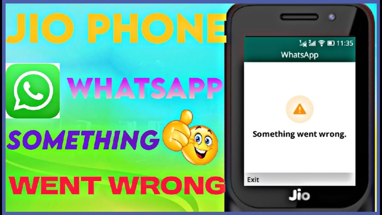 Jio Phone WhatsApp Error: Common Issues and Solutions |Quick Fixes for Jio Phone WhatsApp Errors ...
