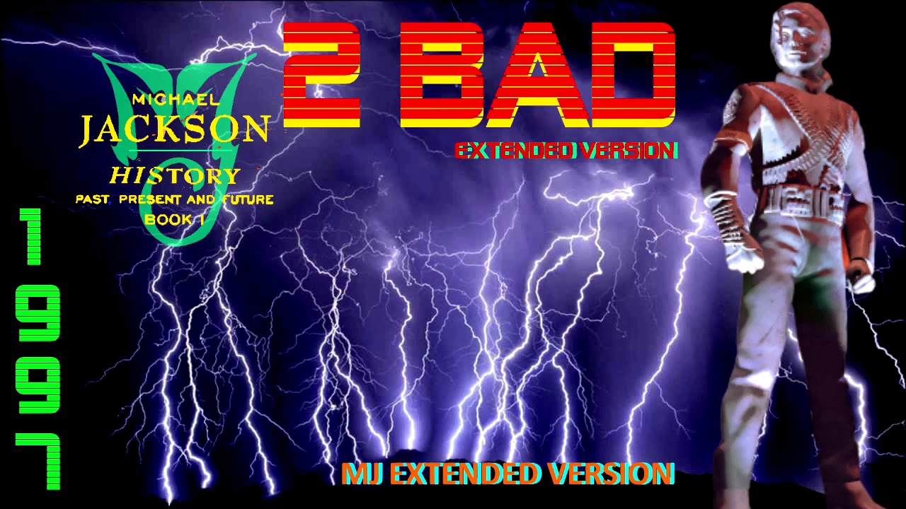 Michael Jackson 2 Bad Extended Version YouTube michael-jackson-2-bad-extended-version-youtube