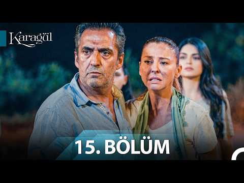 Karagül 15. Bölüm