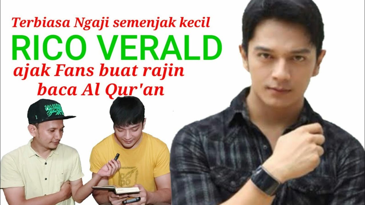 Rico Verald, Bintang Sinetron Kolosal Pintar Baca Al Qur'an, Ajak Fans ...