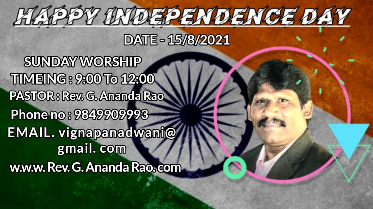 happy Independence Day SUNDAY WORSHIP August 15th - YouTube