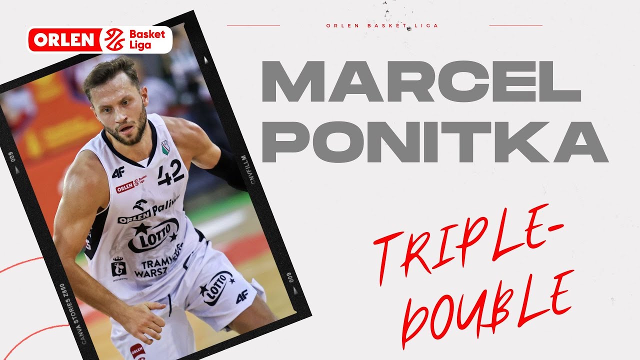Marcel Ponitka - triple-double! #ORLENBasketLiga #plkpl - YouTube