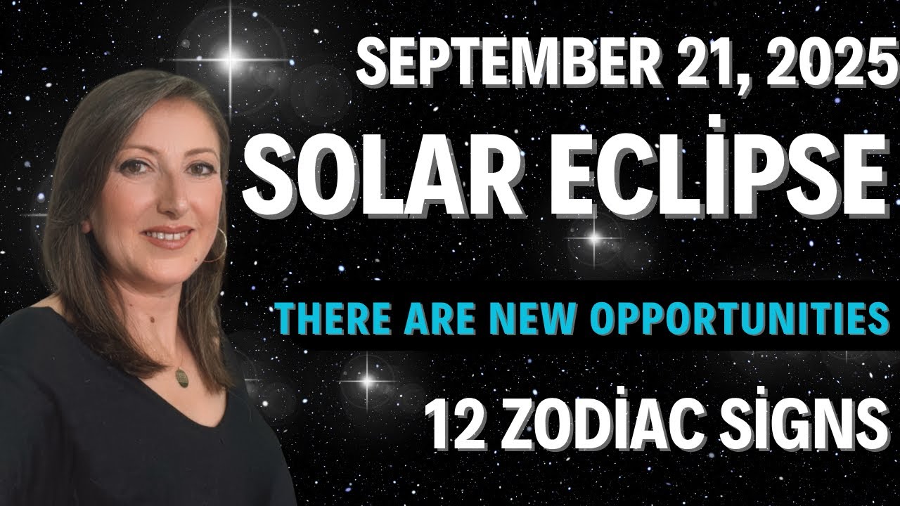 Solar Eclipse September 21, 2025: New opportunities await you! - YouTube