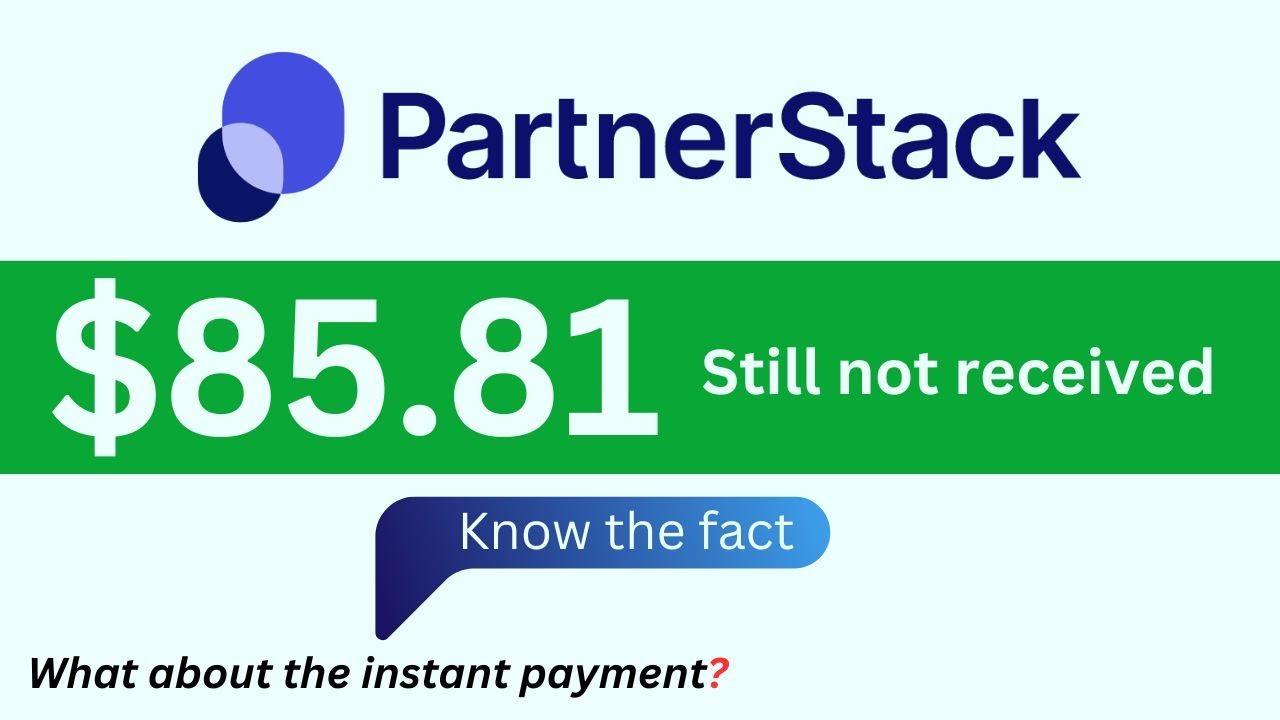PartnerStack New Payment Term - See Why Are you Not being Paid Instantly! - YouTube
