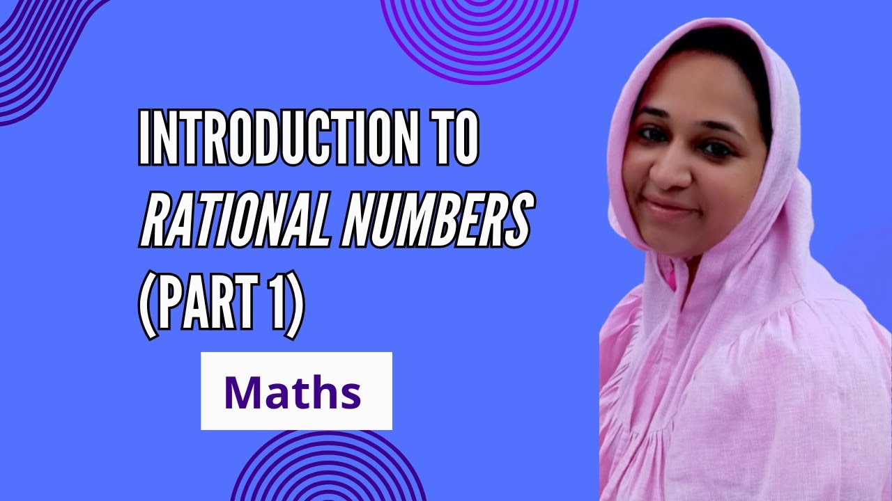 Introduction Of Rational Numbers (Part 1) - Maths - YouTube