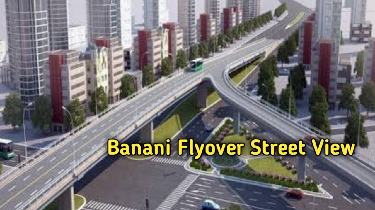 Banani Flyover | Street View | Dhaka City | Osseries - YouTube