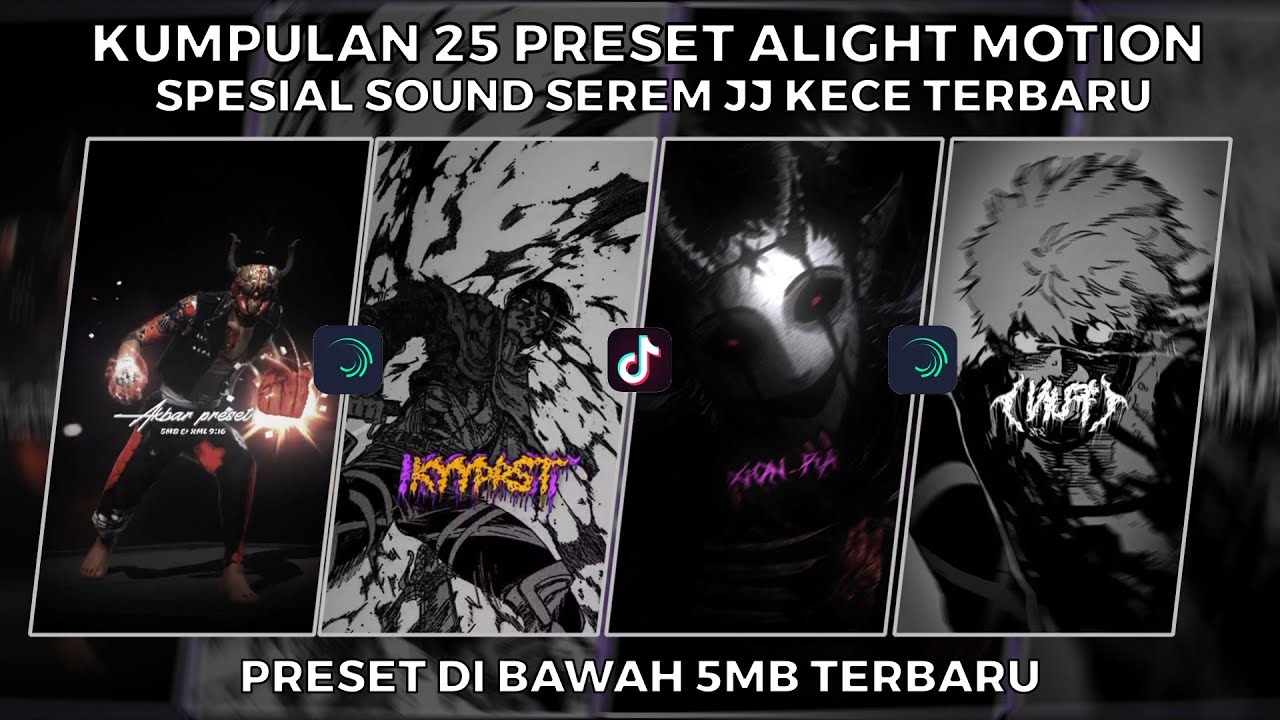 KUMPULAN 25 PRESET JJ ALIGHT MOTION SPESIAL SOUND SEREM JJ KECE FULL BEAT | PRESET DI BAWAH 5 MB ...