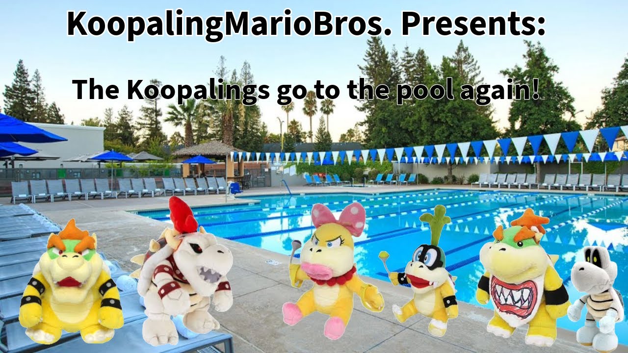 the koopalings go to the pool again! - YouTube