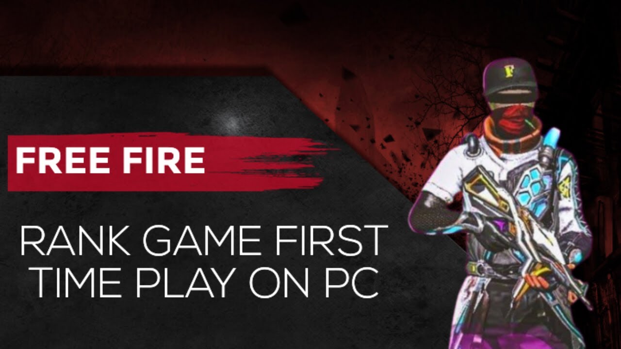 RANK GAME FREE FIRE WIN OR NOT??|FIRST TIME PLAY ON PC - YouTube