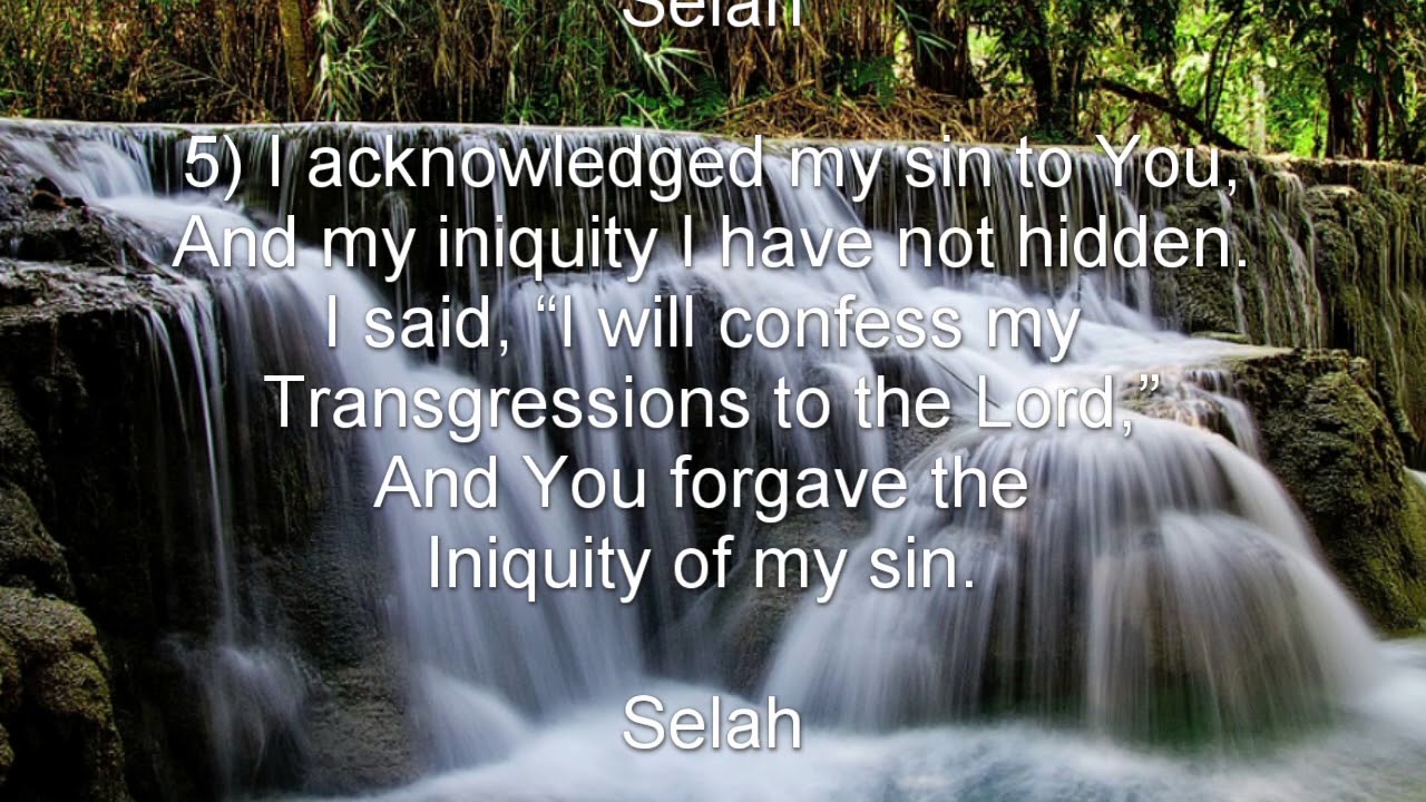 Psalm 32 NKJV The Joy Of Forgiveness YouTube